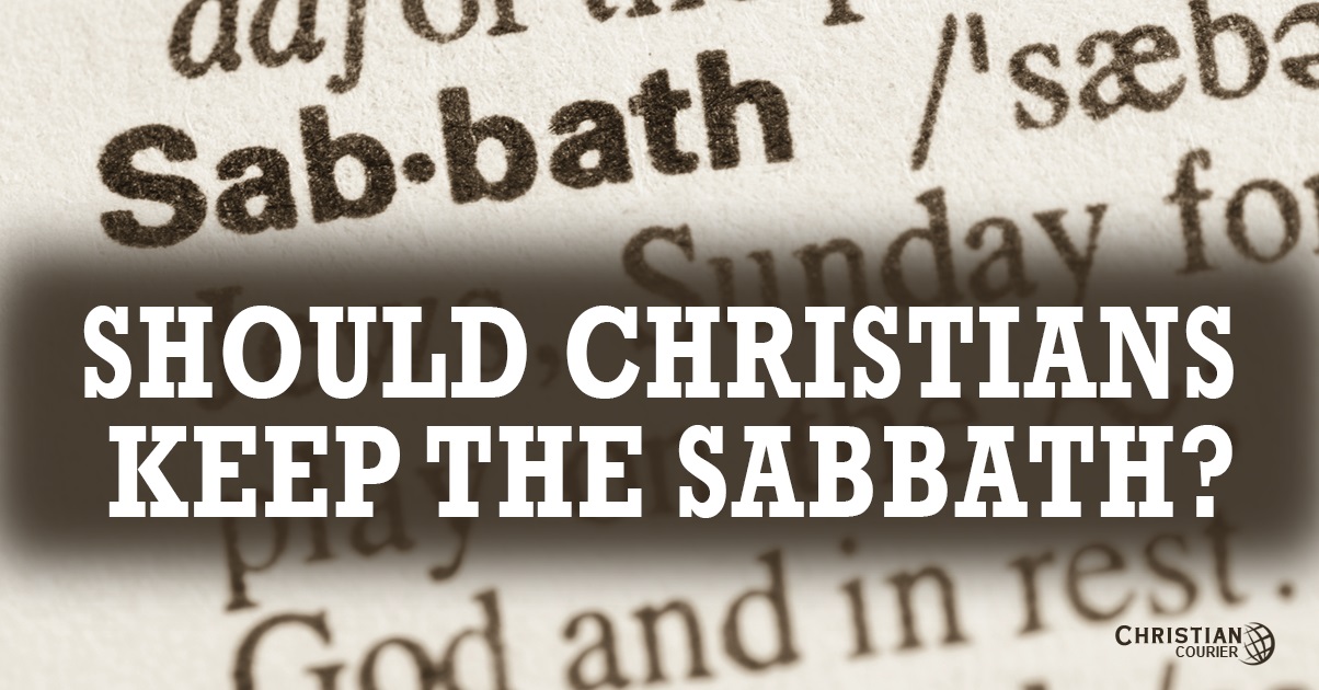 Should we keep the Sabbath on Saturday or Sunday? – Seeking the kingdom