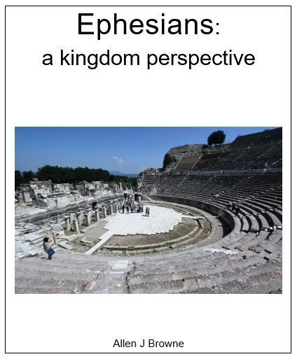Ephesians: a kingdom perspective (free commentary) – Seeking the kingdom